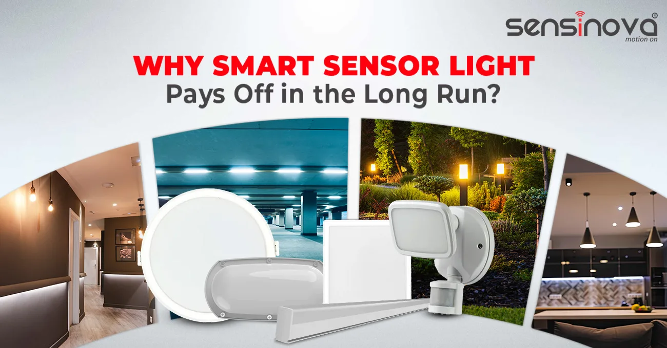 Save More with Smart Sensor Light | One-Time Investment
